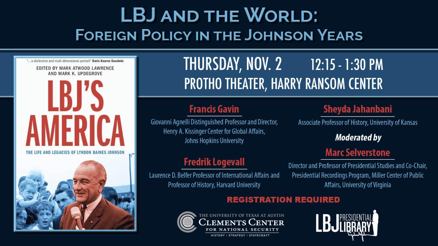 LBJ and the World: Foreign Policy in the Johnson Years - LBJ Library